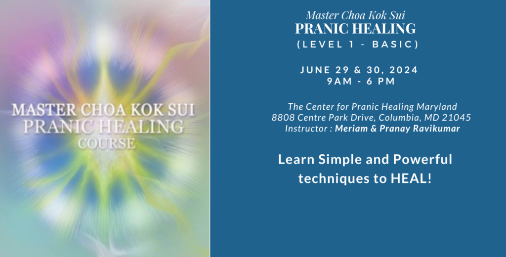 Pranic Healing Level 1 Course – The Center for Pranic Healing Maryland